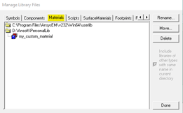 How to save custom materials for use in multiple HFSS projects
